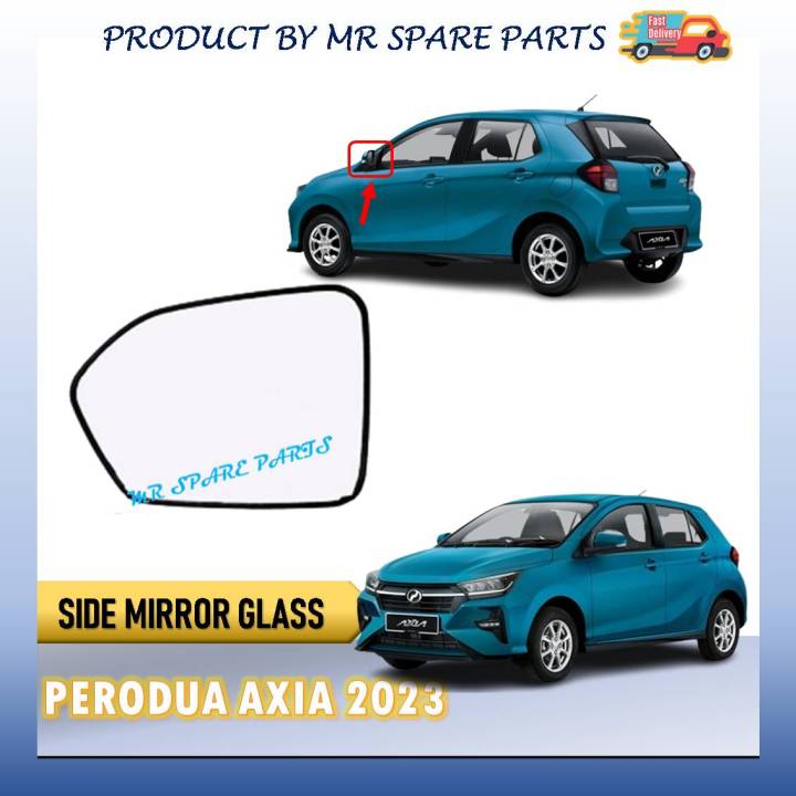 PERODUA AXIA 2023-2024 SIDE MIRROR GLASS | Lazada