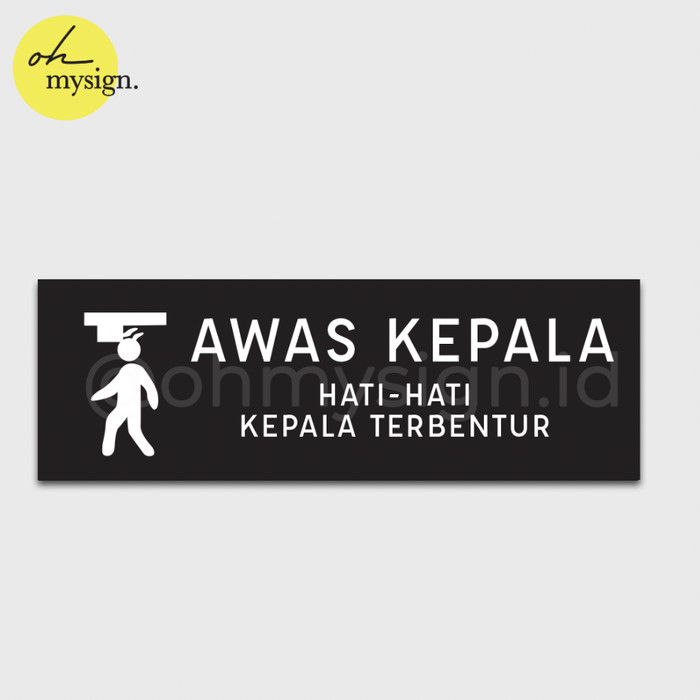 Murah SIGN BOARD AWAS KEPALA TERBENTUR | SIGNAGE Keren | Lazada Indonesia