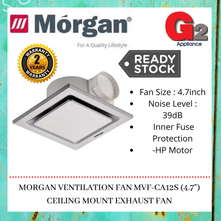 Morgan Ventilation Fan MVF-CA12XS (4.7") Ceiling Mount Exhaust Fan | Lazada