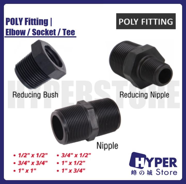 POLY Fitting | Nipple / Reducing Bush / Reducing Nipple / Poly Pipe Fitting | Poly Pipe ...