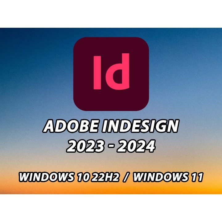 Indesign 2023 - 2024 | Windows 10 & 11 Mac | Lifetime Usage and Updates ...