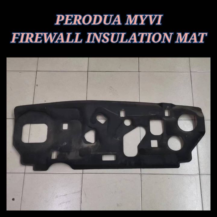 🇯🇵🇯🇵 Engine Bay Firewall Insulation Pad / Mat Perodua Myvi Firewall ...