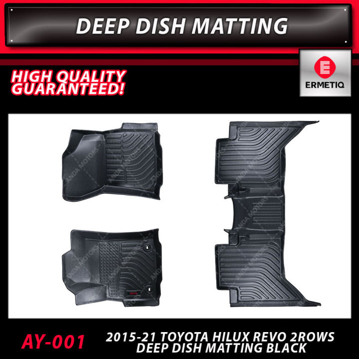 2015-2021 TOYOTA HILUX REVO 2ROWS DEEP DISH MATTING BLACK | Lazada PH