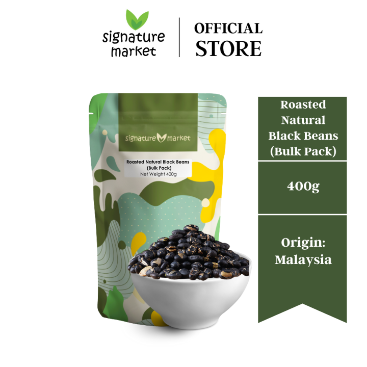 Signature Market Roasted Natural Black Beans (Bulk Pack)(400g) | Lazada