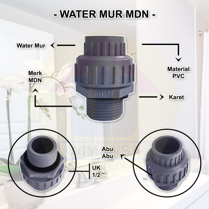 WATER MUR MDN 1/2 INCH - FITTING PIPA PVC | Lazada Indonesia