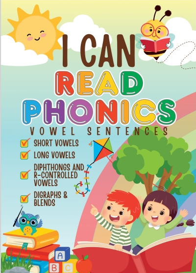 I CAN READ PHONICS VOWEL SENTENCES FOR GRADE1 TO GRADE 3 (113 PAGES ...