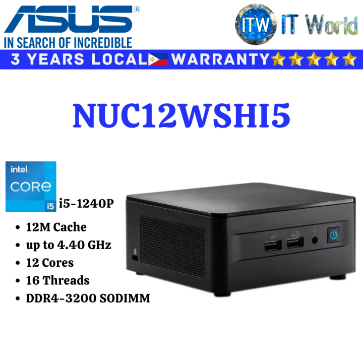 Itw | ASUS Mini PC All in One Desktop PC NUC 12 Pro NUC12WSHI5 PC Kit (NUC12WSHI5) | Lazada PH