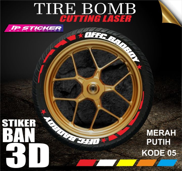 Sticker Ban / Font Ban / Tire Bomb / 3D stiker ban (OFFC BADBOY) IP ...