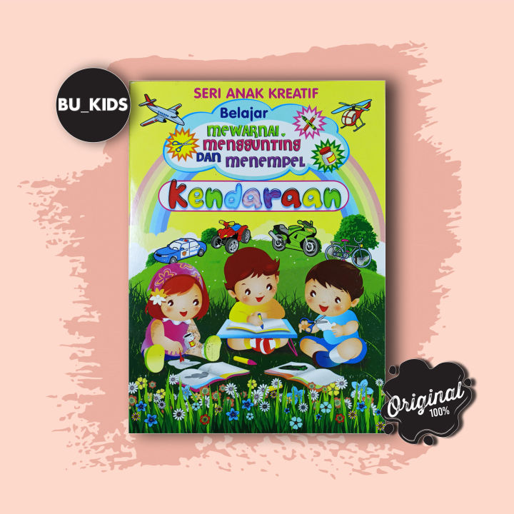 BUKU ANAK TK & PAUD / MEWARNAI MENGGUNTING DAN MENEMPEL KENDARAAN ... BUKU ANAK TK & PAUD / MEWARNAI MENGGUNTING DAN MENEMPEL KENDARAAN ...