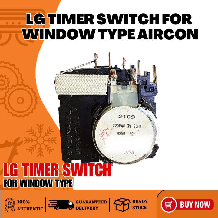 4HMC HIGH QUALITY TIMER SWITCH LG WINDOW TYPE AIRCON PARTS | Lazada PH