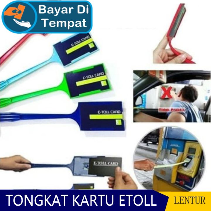 ( TONGKAT TOLL ) Tongkat Toll - Tongsis Kartu Toll - Alat Bantu Gagang ...