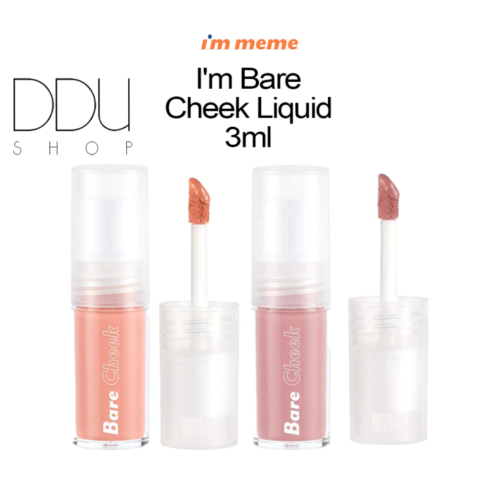 I'M MEME I'm Bare Cheek Liquid 3ml | Lazada
