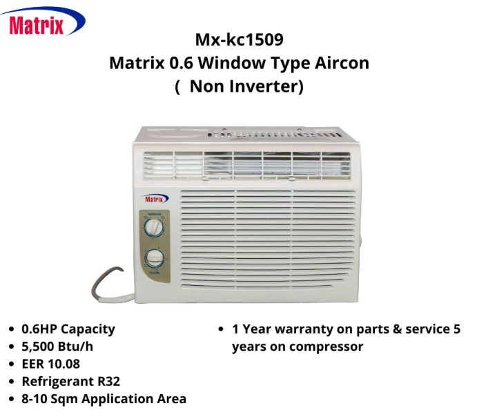 BRAND NEW MATRIX WINDOW TYPE AIRCON 1.5HP PRE ORDER UNIT | Lazada PH