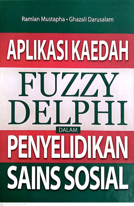 APLIKASI KAEDAH FUZZY DELPHI DALAM PENYELIDIKAN SAINS SOSIAL, Ramlan ...