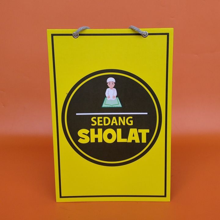 Poster Gantung - Hard Poster Sedang Sholat - Hard Poster Tulisan Sedang ...