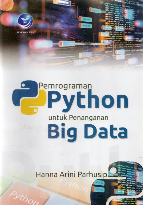 Pemrograman Python Untuk Penanganan Big Data | Lazada Indonesia
