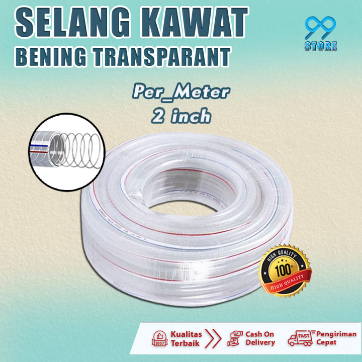 Spring Hose 2 inch Permeter PVC Steel Wire Selang Bening Kawat Spiral ...