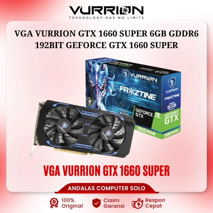 VGA VURRION GTX 1660 SUPER 6GB GDDR6 192BIT GEFORCE GTX 1660 SUPER ...