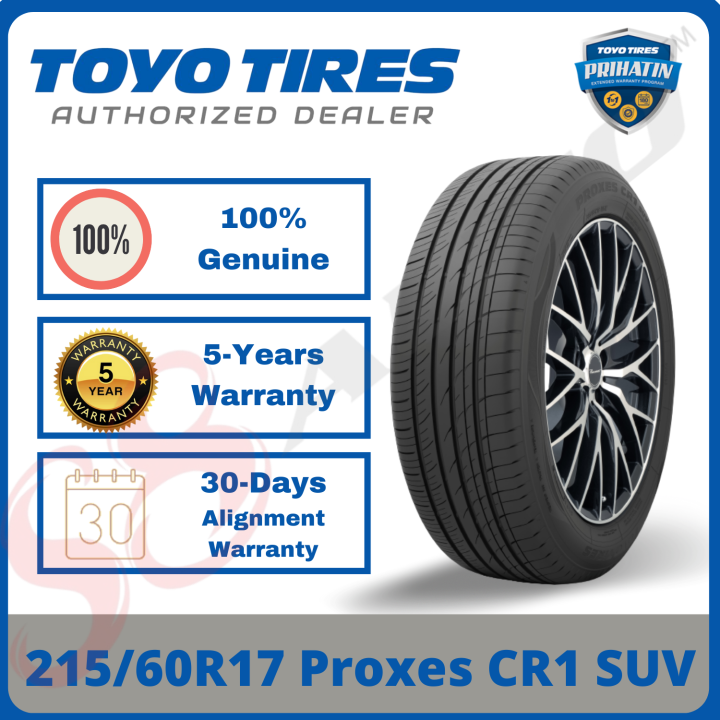【Official Webstore RM410-5%】215/60R17 Toyo Tires Proxes CR1 SUV *Year 2024/2025 | Lazada