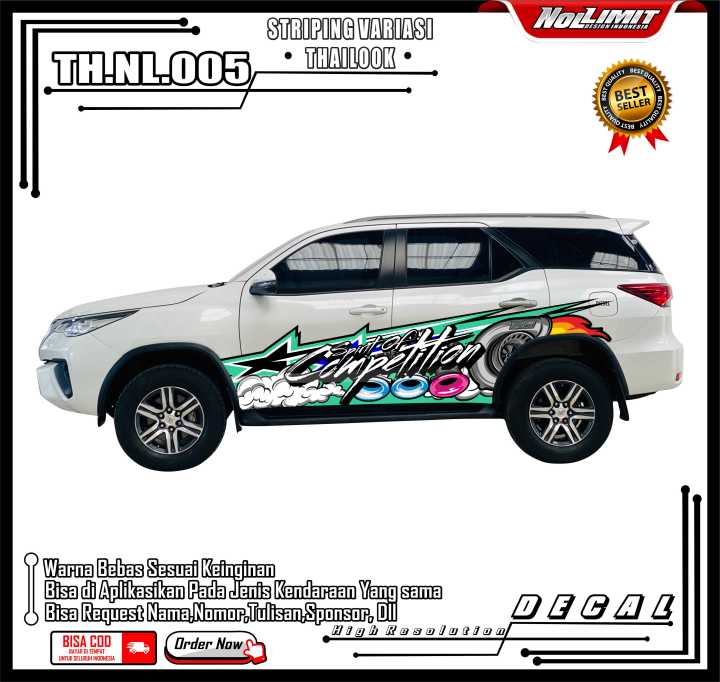 HOT DESAIN STRIPING DECAL MOBIL FORTUNERMODEL THAILOOK MODEERN THAI.NL ...