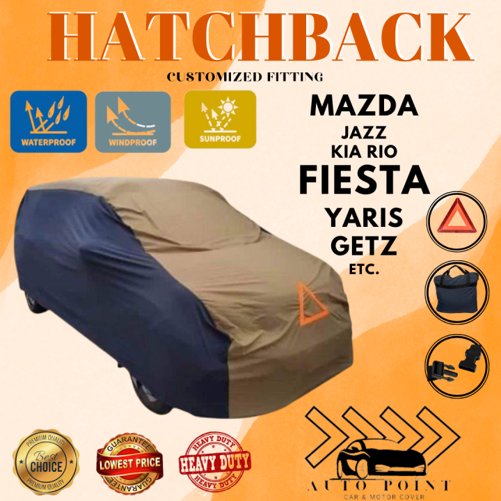 CAR COVER FOR HATCHBACK, KIA RIO HB, HONDA JAZZ , FORD FIESTA , ETC ...