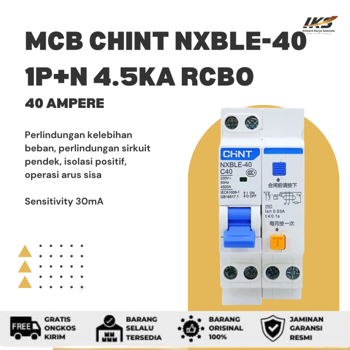 RCBO + MCB CHINT NXBLE-40 30mA 1P+N 4.5kA 40A | Lazada Indonesia