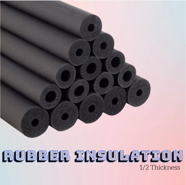 RUBBER INSULATION 1/2 THICKNESS 2 meter Airconditioning Pipe Foam ID: 1 ...