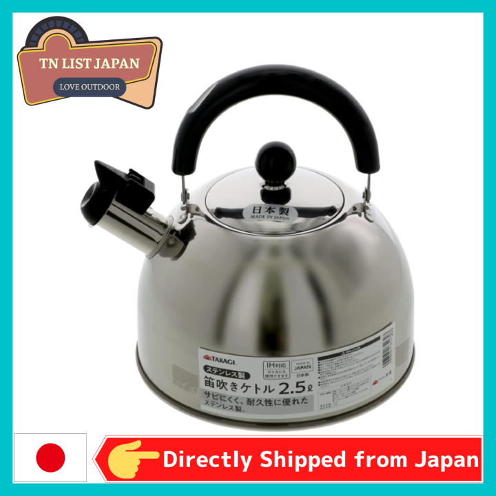【ส่งตรงจากญี่ปุ่น】2.5L กาน้ำส่งเสียงสแตนเลส Takagi ผลิตในประเทศญี่ปุ่นแบรนด์ชั้นนำจากประเทศ ...