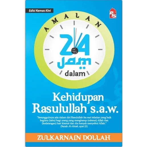 Amalan 24 Jam dalam Kehidupan Rasulullah s.a.w. - Edisi Kemas Kini | Lazada