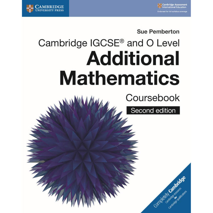 Cambridge Igcse™ And O Level Additional Mathematics Coursebook 2nd