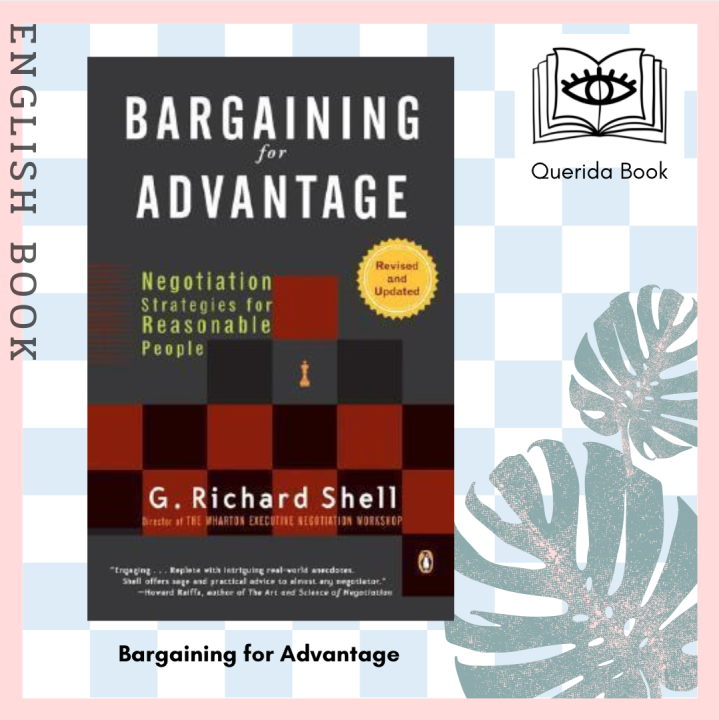 [Querida] Bargaining for Advantage : Negotiation Strategies for ...