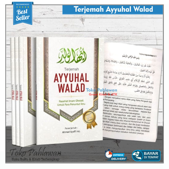 Terjemah Kitab Ayyuhal Walad Nasihat Imam Ghozali Untuk Penuntuk Ilmu ...