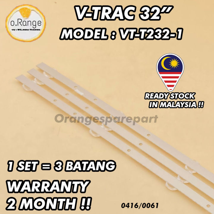 VT-T232-1 V-TRAC 32" LED TV BACKLIGHT(LAMPU TV) V-TRAC 32 INCH LED TV ...