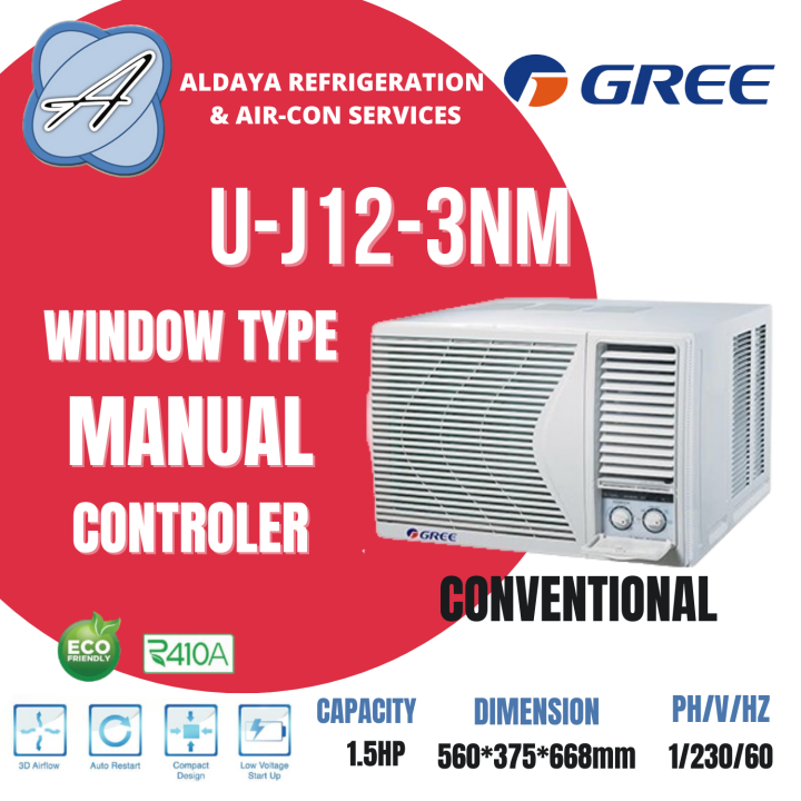 GREE WINDOW TYPE CONVENTIONAL 1.5HP ( MANUAL CONTROLLED) | Lazada