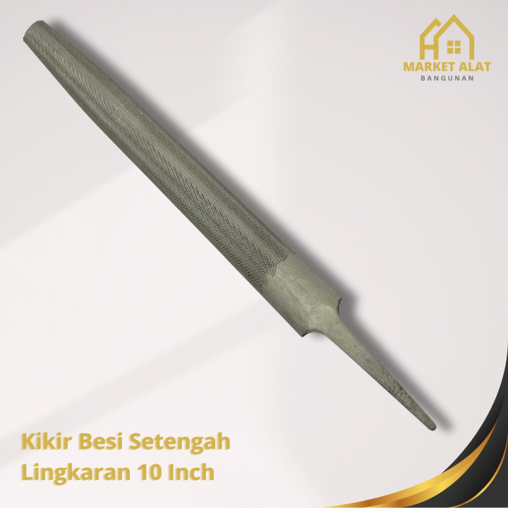 Kikir Besi Setengah Lingkaran 10" (25 cm) Kasar 1/2 Bulat 10 Inci Inch | Lazada Indonesia