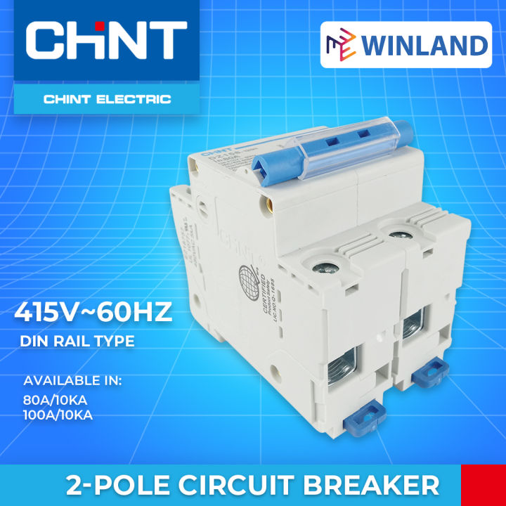 CHINT by Winland Main Miniature Circuit Breaker (MCB) 2-Pole (DIN Rail Type) 80A, 100A, 125A ...