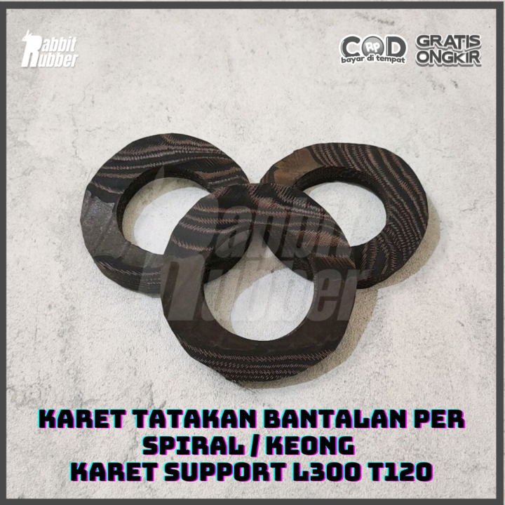 Karet Tatakan Bantalan Per Spiral / Keong L300 T120 Karet Support L300 ...
