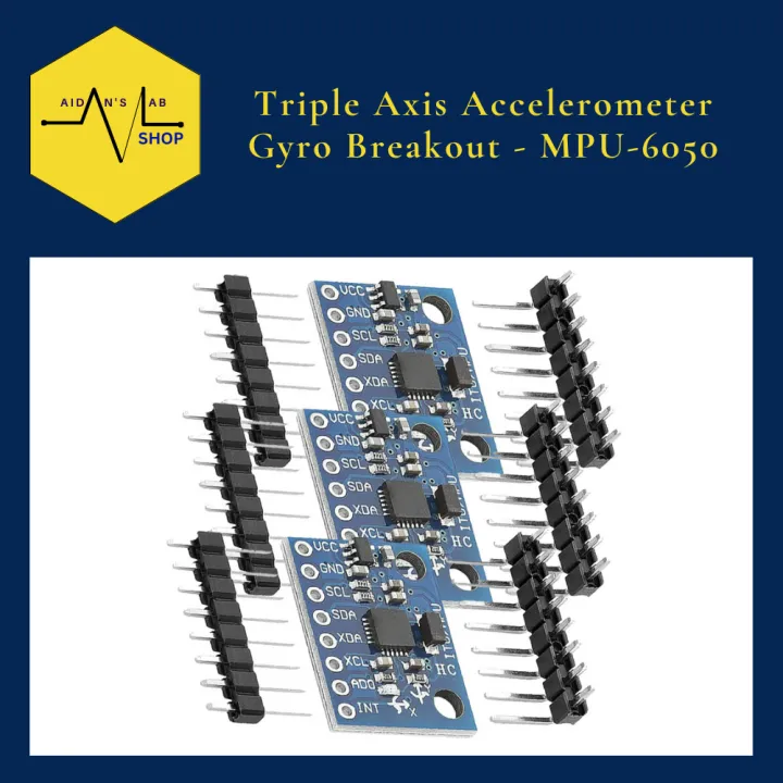 Triple Axis Accelerometer Gyro Breakout - MPU-6050 | MPU6050 | Aidans Lab | Lazada PH