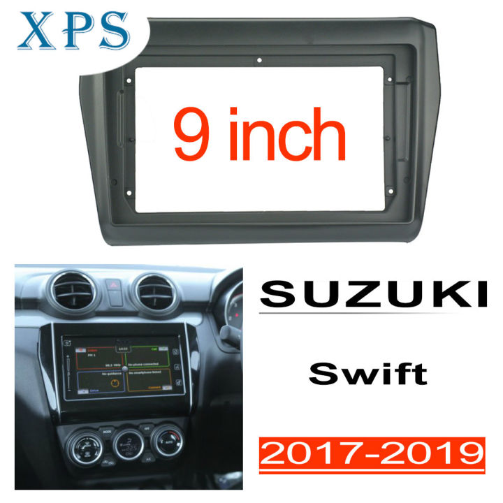 XPS Android frame Android car radio player Suzuki Swift 2017 2018 2019 ...