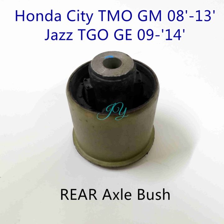 Honda City TMO GM 08'-13' Jazz TFO TGO GE 09'-14' REAR Axle Bush ...