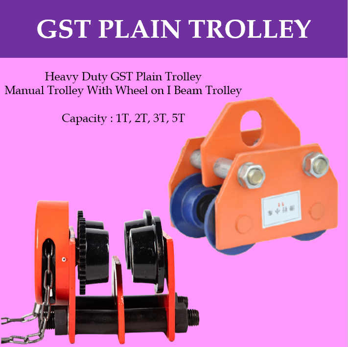 Lifting Equipment HEAVY DUTY GST PLAIN TROLLEY MANUAL TROLLEY WITH ...