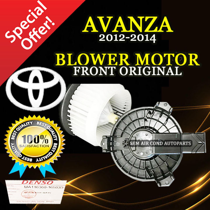 TOYOTA AVANZA 2012 - 2014 YEAR ORIGINAL DENSO FRONT BLOWER MOTOR (CAR ...