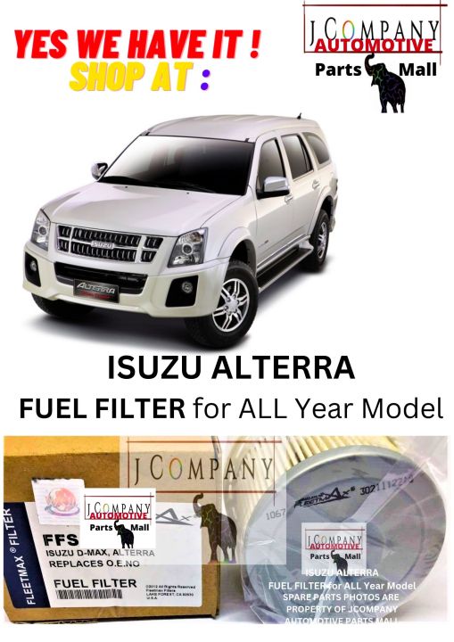 ISUZU ALTERRA FUEL FILTER for ALL Year Model | Lazada PH