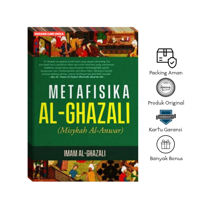 Metafisika Al Ghazali: Misykah al Anwar - Imam Al Ghazali (Original ...