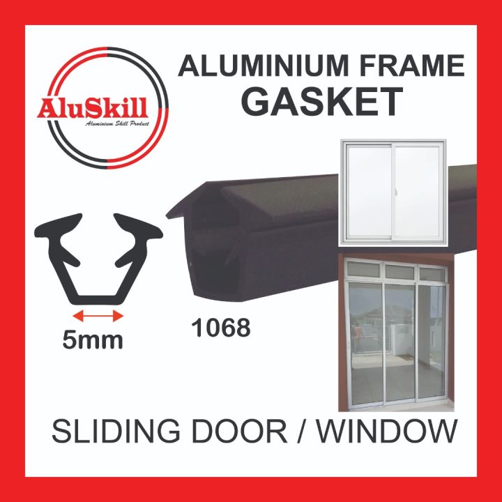 PVC Gasket - 1068 (Aluminium Sliding Door & Window) | Lazada