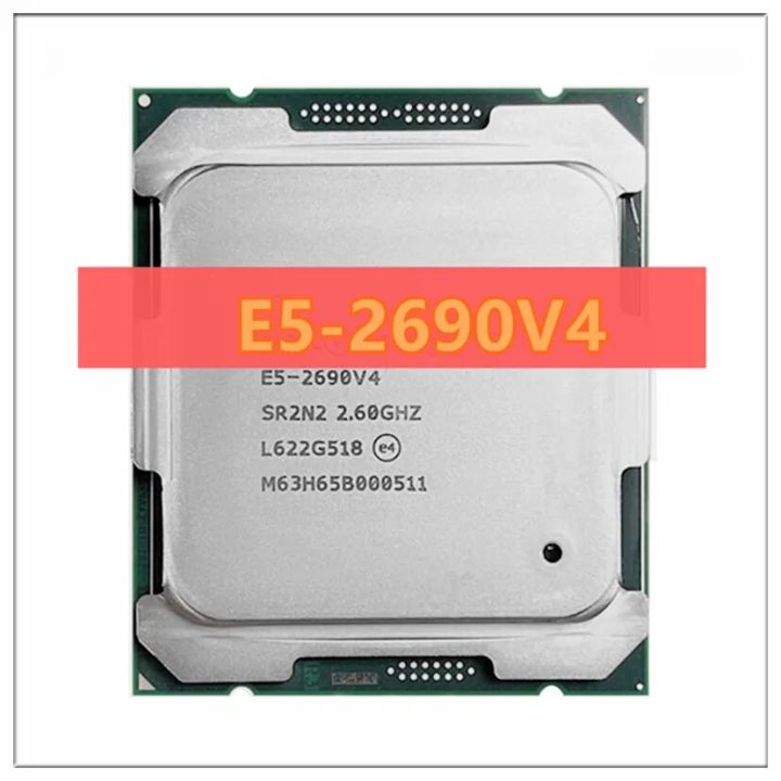 Xeon E5 2690 V4 processor 2.6GHz Fourteen nuclei 35M 135W 14nm LGA 2011 ...