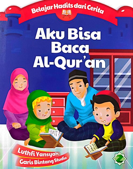 BELAJAR HADITS DARI CERITA AKU BISA BACA AL-QURAN | Lazada Indonesia