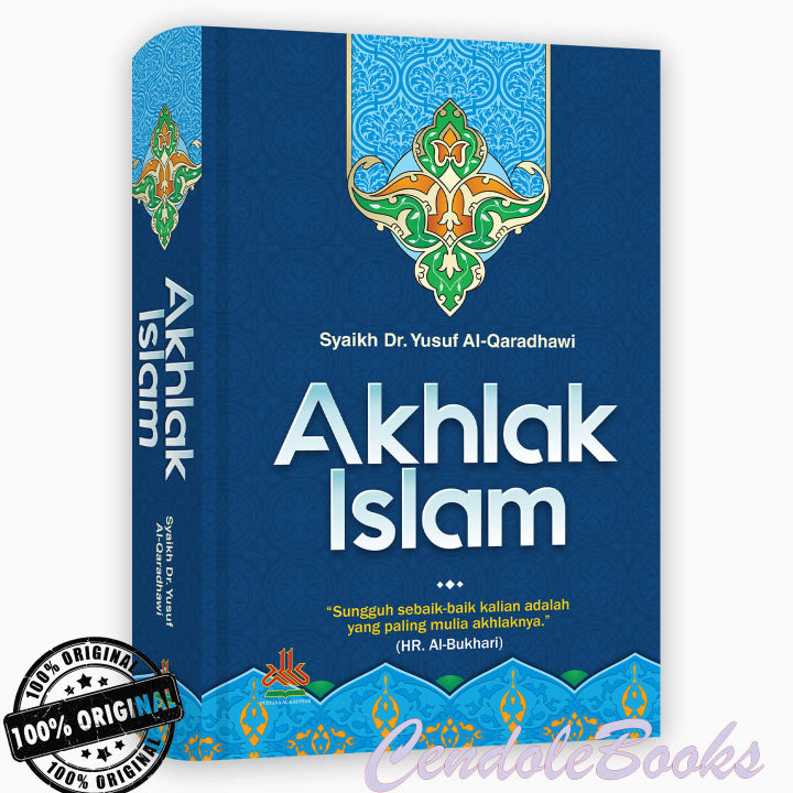 Buku Akhlak Islam - Syaikh Dr. Yusuf Al-Qaradhawi | Lazada Indonesia