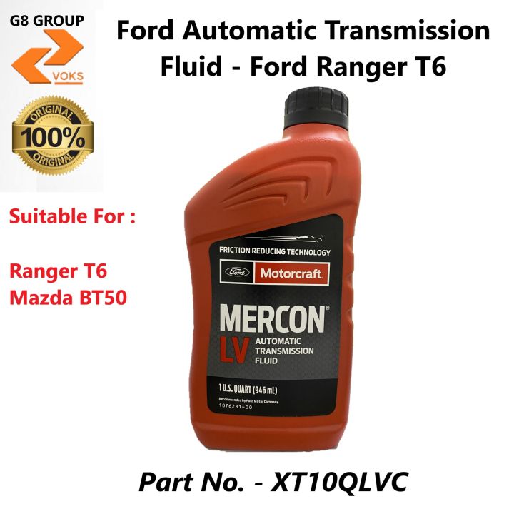Ford Automatic Transmission Fluid ( ATF ) - Ford Ranger T6 ( XT10QLVC ...