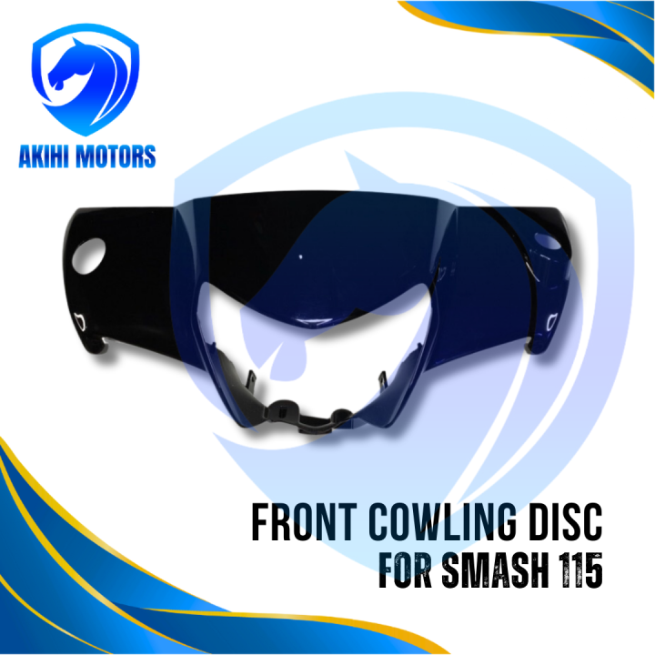 [AKIHI MOTOR] FRONT COWLING SMASH 115 DRUM BRAKE | Lazada PH